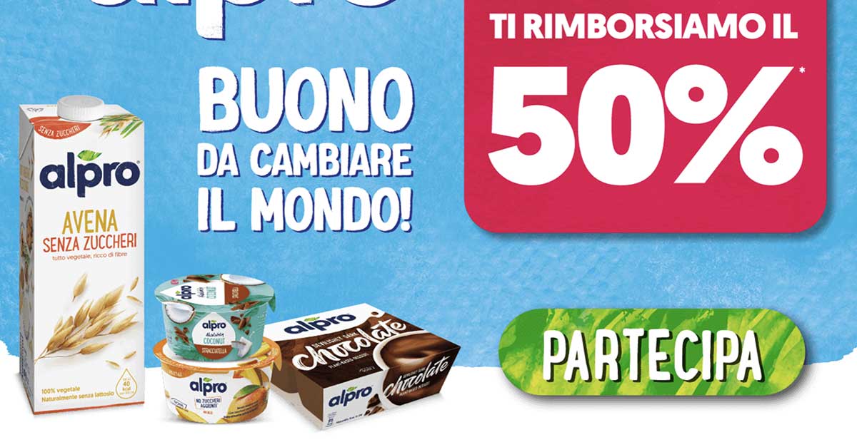Promozione Alpro Cashback: scopri come ottenere un rimborso sui tuoi ...