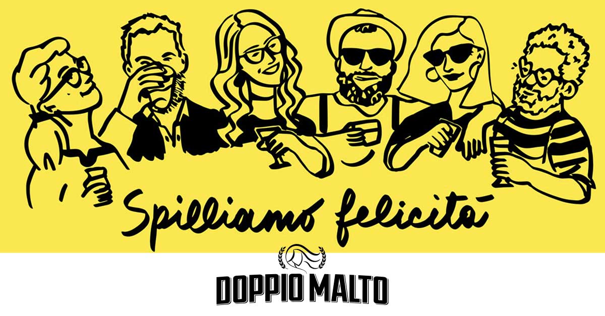 Doppio Malto "Spilliamo Felicità": vinci mega fornitura di birra a casa ...
