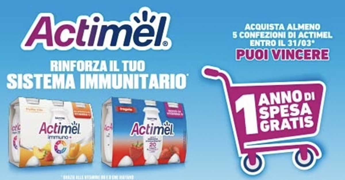 Concorso Actimel “Vinci un Anno di Spesa” e spese da 500 ... Concorso Actimel “Vinci un Anno di Spesa” e spese da 500 ...