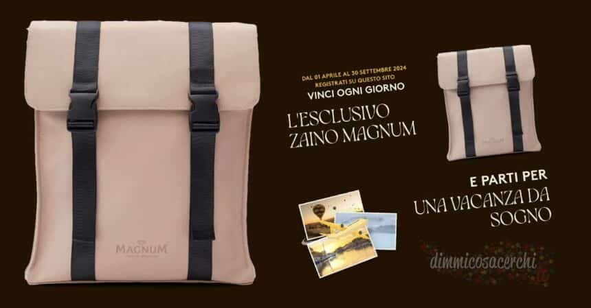 Concorso Magnum Pleasure Express: vinci GRATIS zaini e un mega viaggio ...