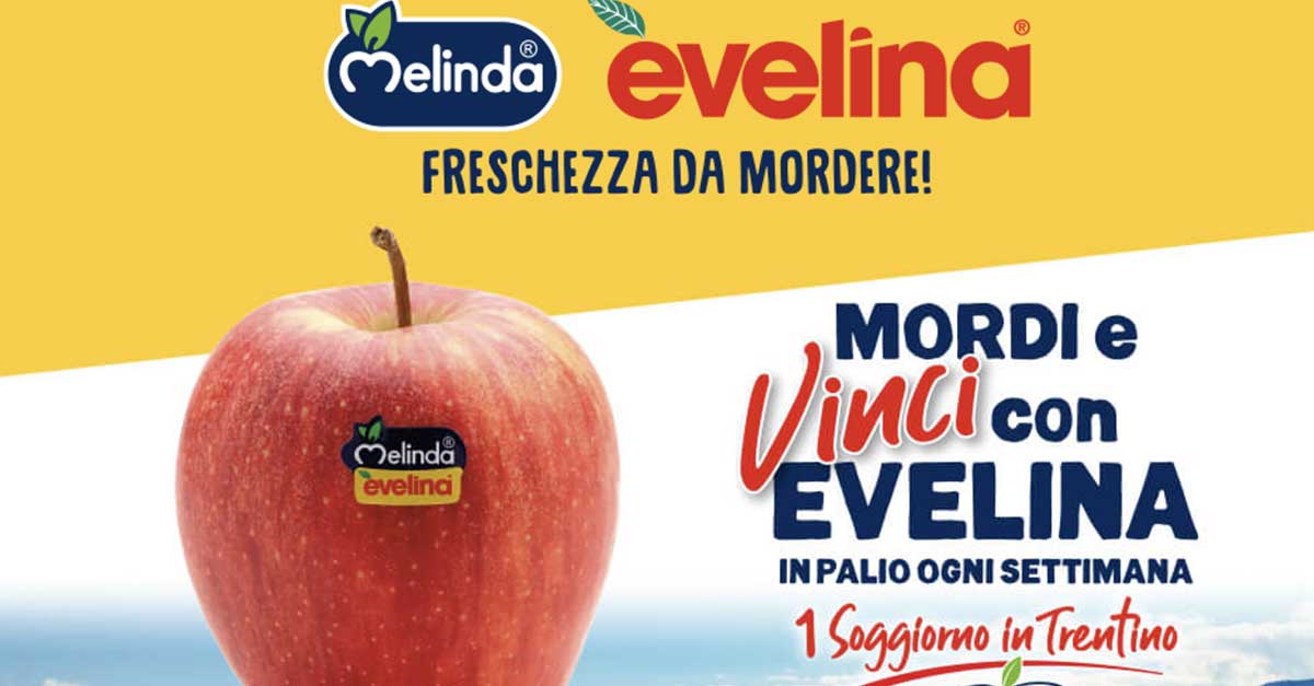 Concorso Melinda "Mordi e vinci con Evelina 2024": vinci subito soggiorni - DimmiCosaCerchi