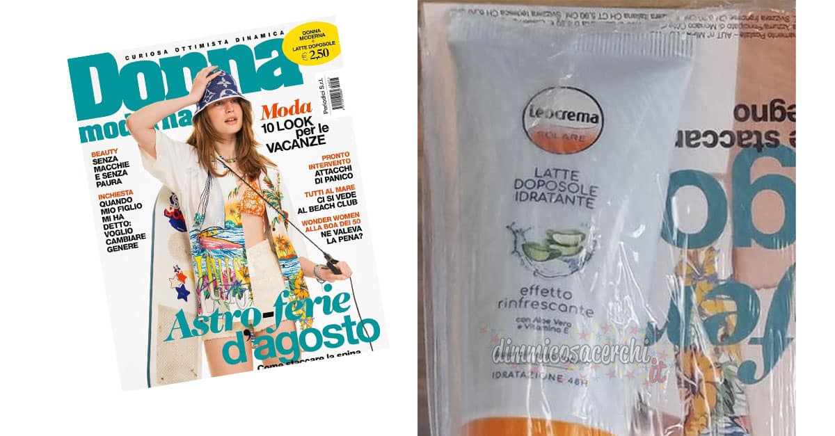 Donna Moderna con latte doposole Leocrema: corri in edicola ... Donna Moderna con latte doposole Leocrema: corri in edicola ...