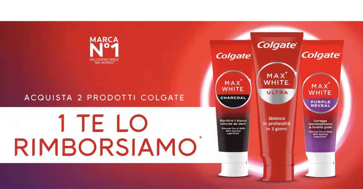 Cashback Colgate: rimborso del prodotto meno caro - DimmiCosaCerchi
