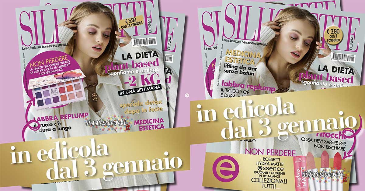 Silhouette Donna gennaio 2025 con palette e rossetti Essence allegati - DimmiCosaCerchi