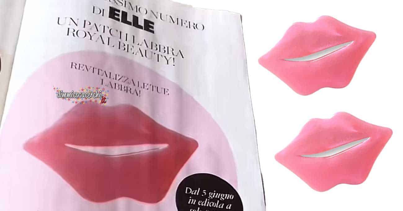 Elle giugno 2025: in edicola patch labbra Royal Beauty a 0,50€