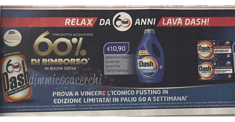 Concorso Dash "60 anni": 60% di rimborso e vinci il fustino ...