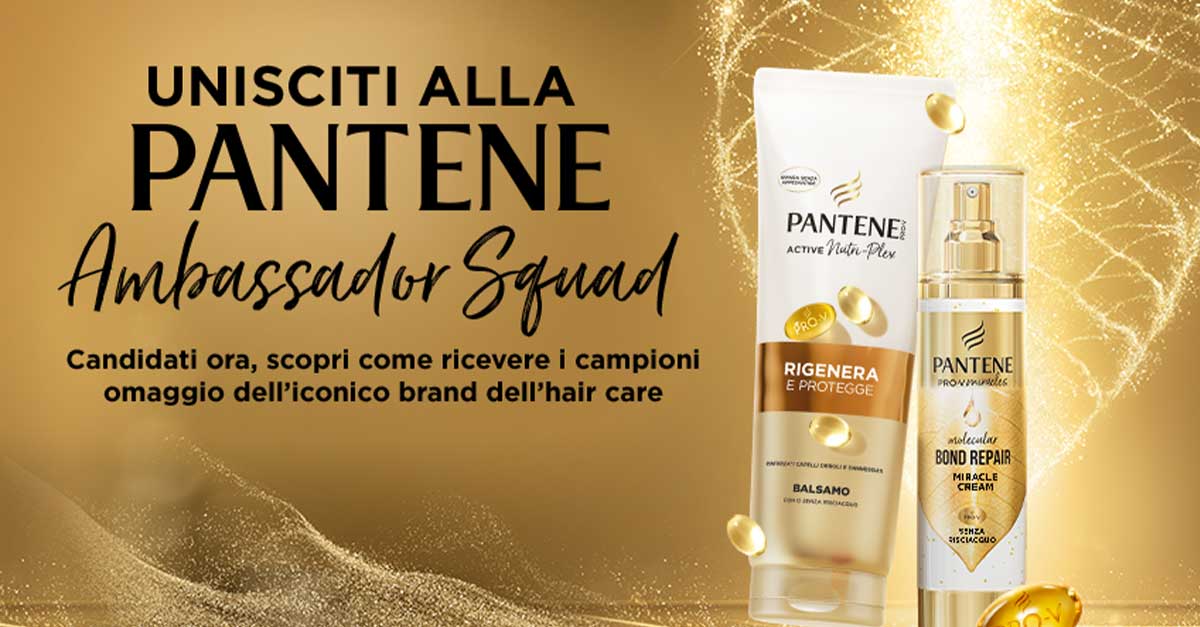 Pantene Ambassador Squad: ricevi campioni omaggio da testare